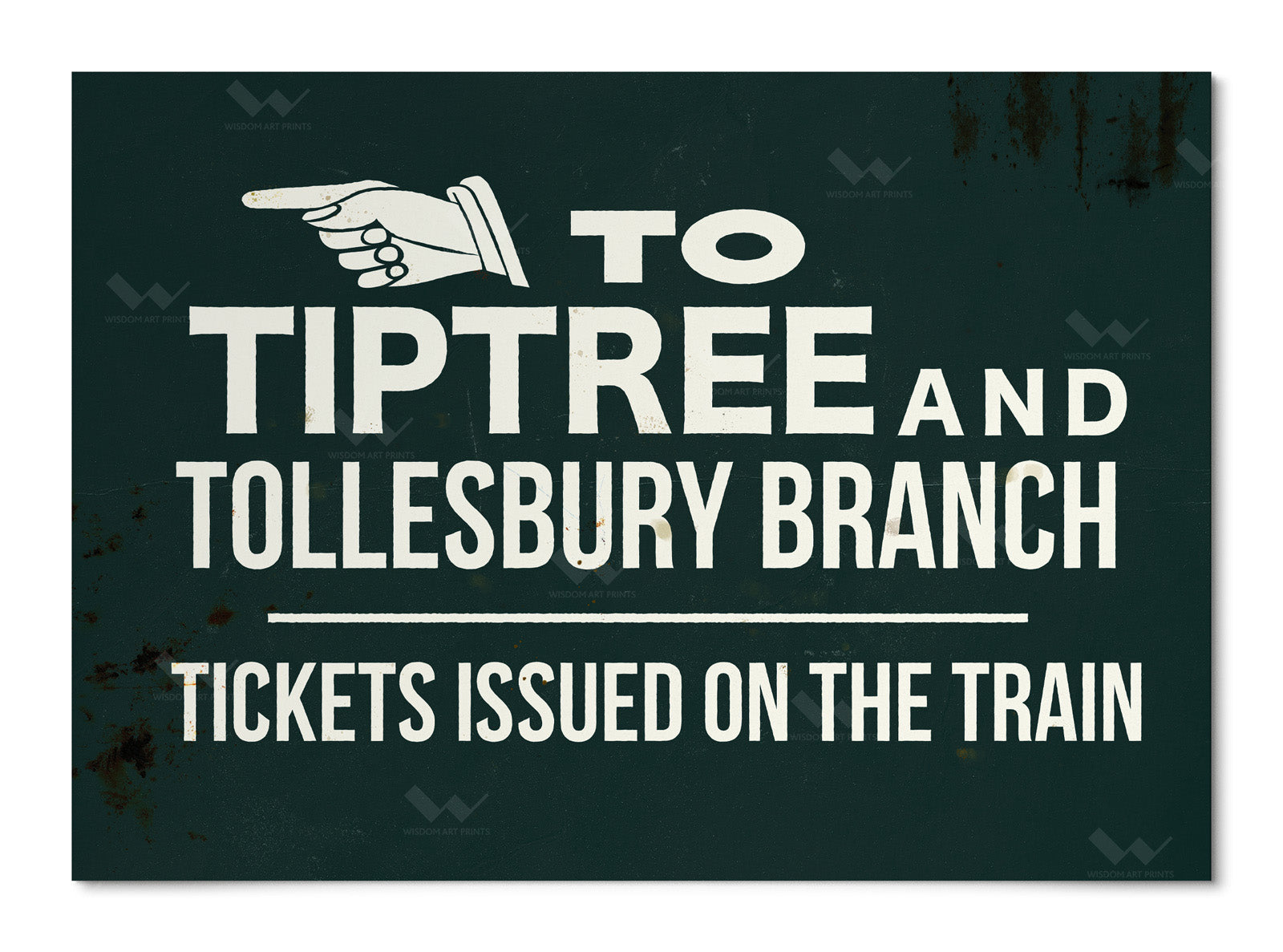 Tiptree & Tollesbury Branch Railway Sign – Wisdom Art Prints